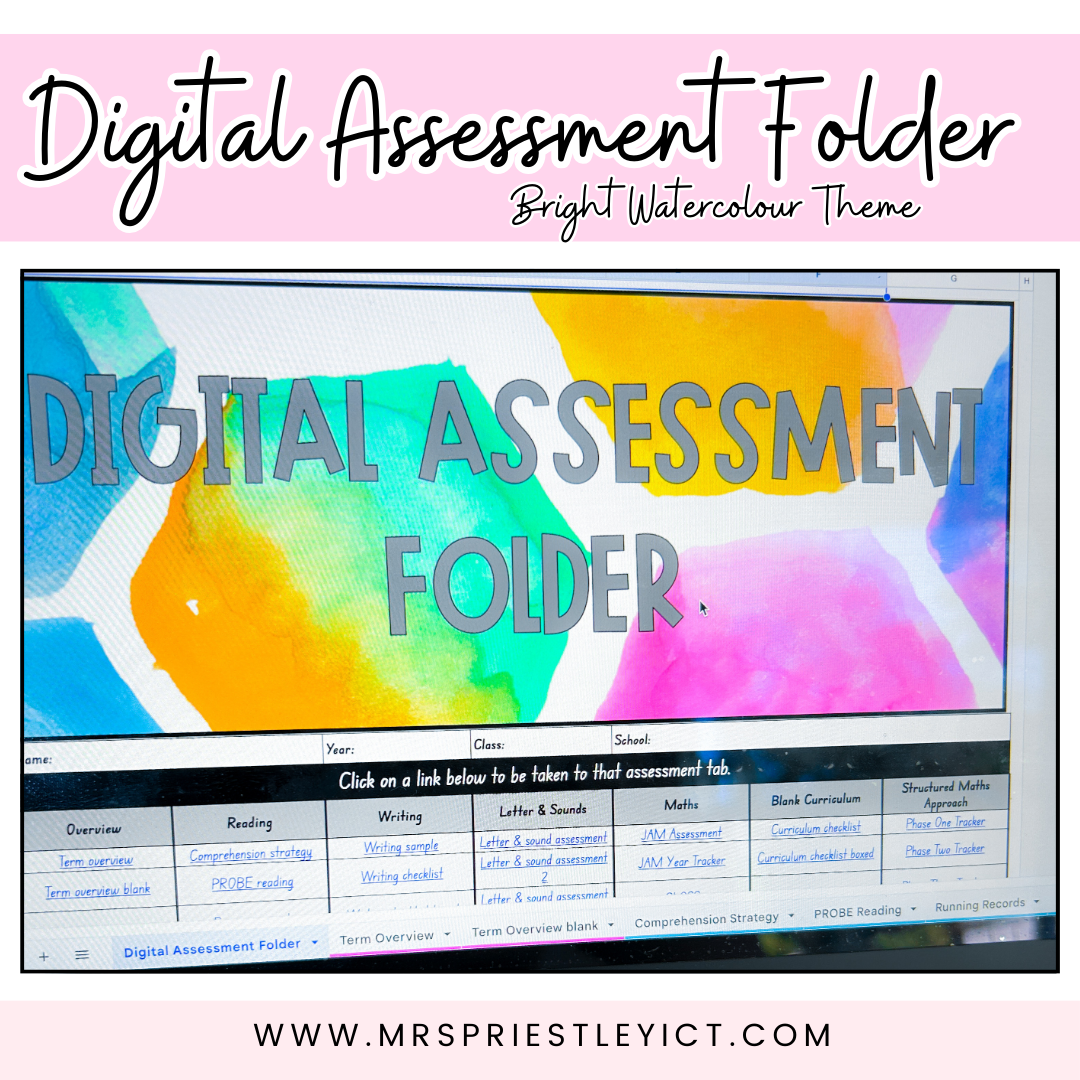 Digital Assessment Folder (Bright Watercolour theme) – Mrs Priestley ICT