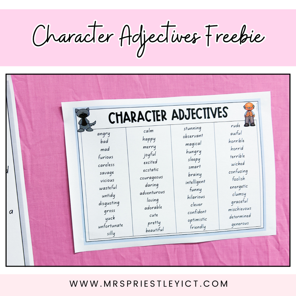 Character Adjectives Freebie – Mrs Priestley ICT