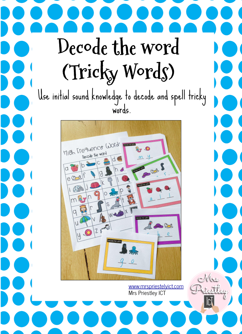 Decode the word - picture edition (tricky words) – Mrs Priestley ICT
